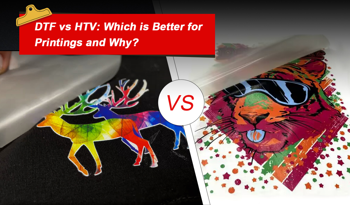 DTF vs HTV: Which is Better for Printings and Why?